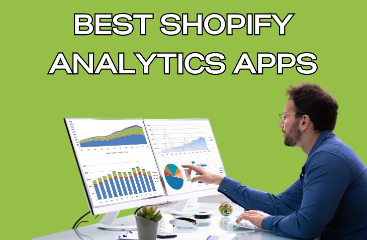 10 Best Shopify Analytics Apps - 2025