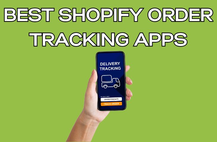 9 Best Shopify Order Tracking Apps - 2026