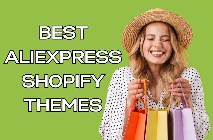 8 Best AliExpress Shopify Themes 2026 2026