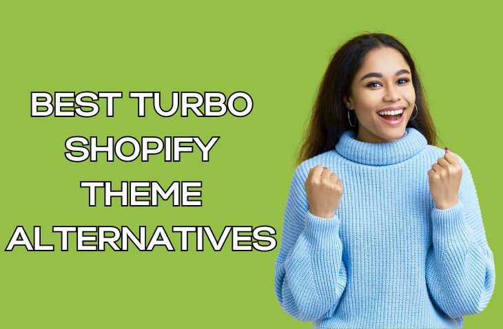 4 Best Turbo Shopify Theme Alternatives - 2025