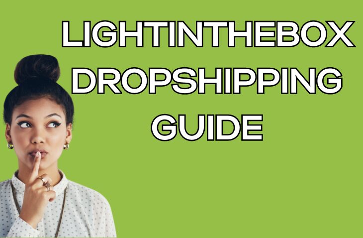 LightInTheBox Dropshipping Guide2025