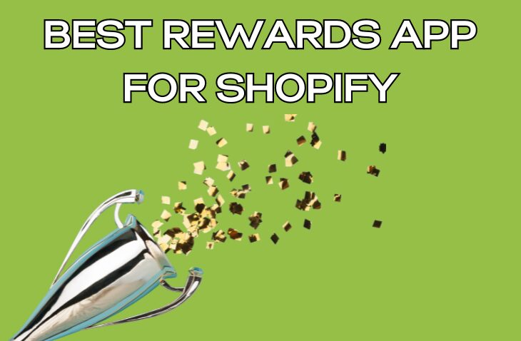 9 Best Rewards App for Shopify 2026