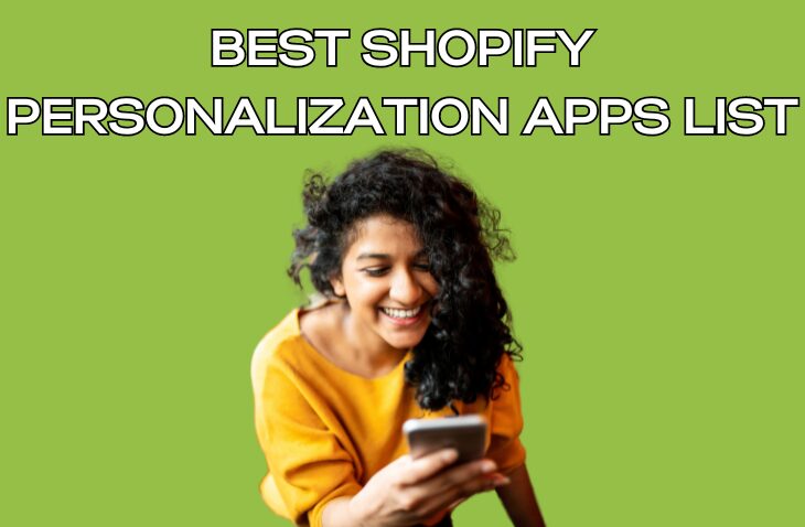 10 Best Shopify Personalization Apps List 2025