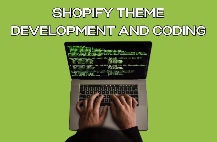 Shopify Theme Development and Coding in [2025] 2026