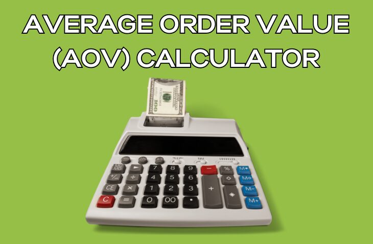 Average Order Value (AOV) Calculator