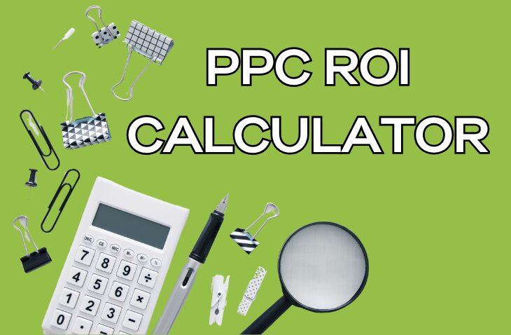 PPC ROI Calculator